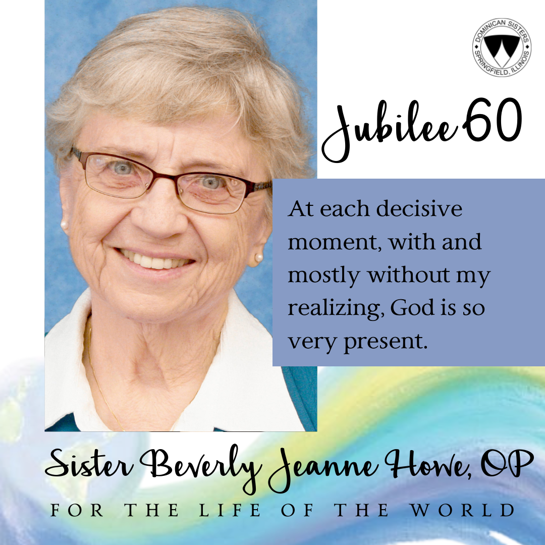 Sister Beverly Jeanne Howe, OP - Dominican Sisters of Springfield Illinois