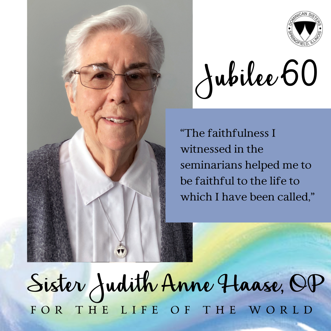 Sister Judith Anne Haase, OP - Dominican Sisters of Springfield Illinois